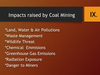 Coal Mining - Effects on BioGeoChemical Cycles - Semirara Mining | PPTX