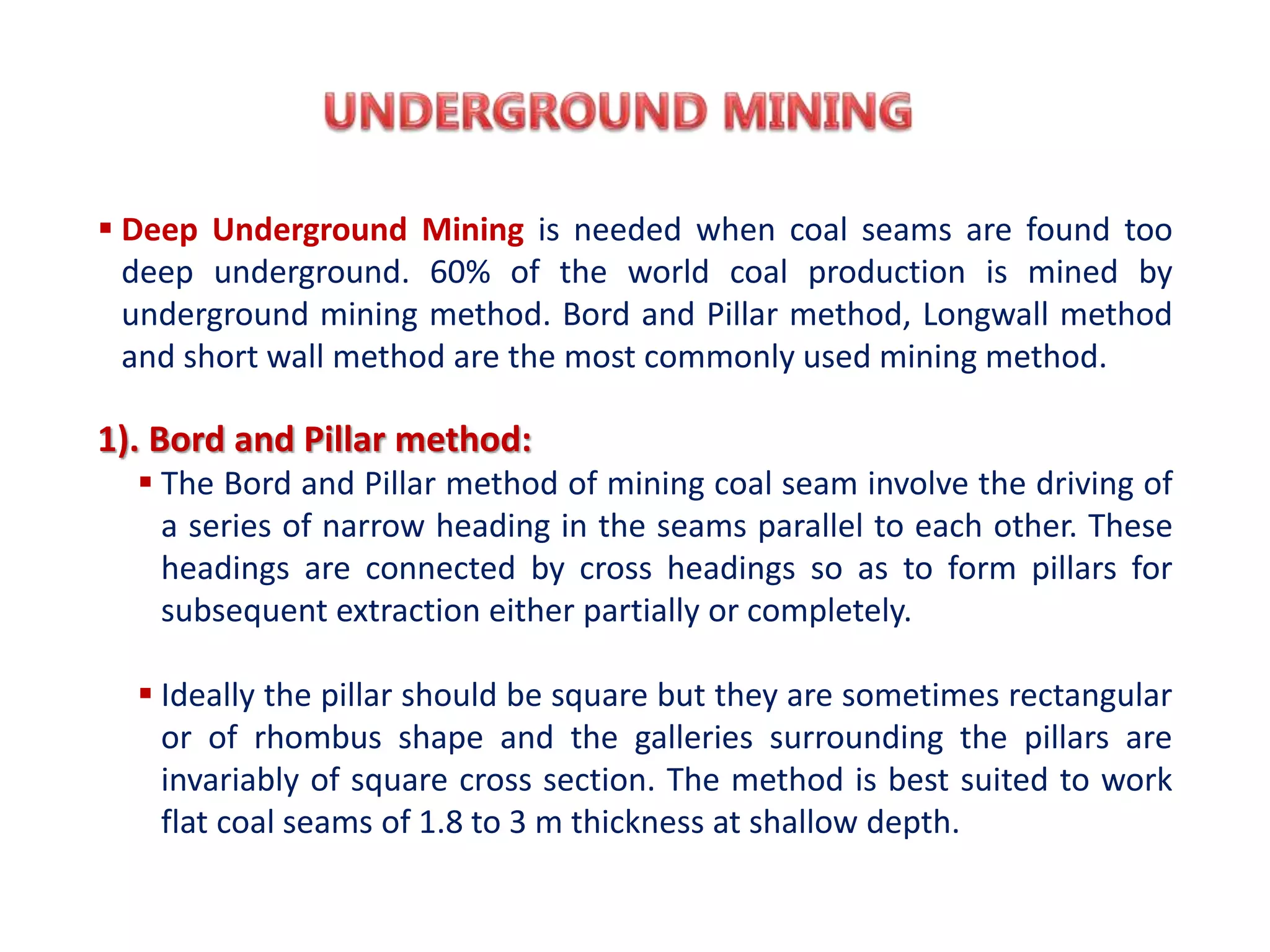 Coal mining methods Seminar Presentation | PPTX