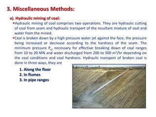 Coal mining methods Seminar Presentation | PPTX