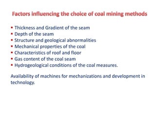 Coal mining methods Seminar Presentation | PPTX