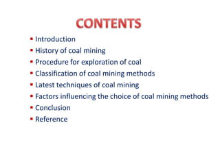 Coal mining methods Seminar Presentation | PPTX