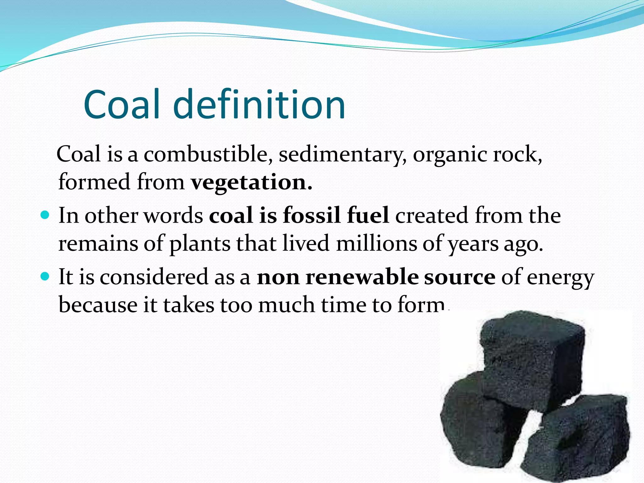 Coal | PPTX | Chemistry | Science