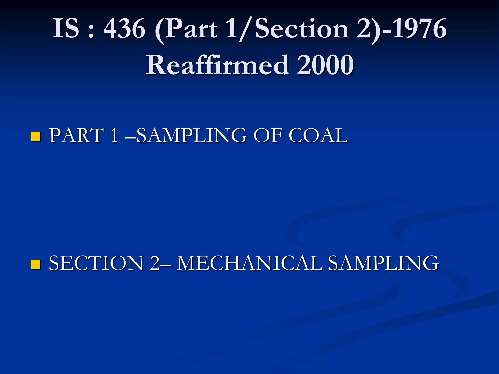 Coal quality sampling & preparation as per indian standard | PPT