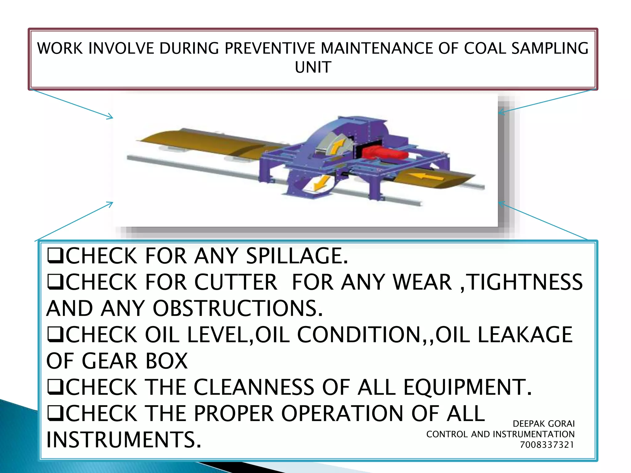 Coal sampling unit equipment operation by deepak gorai | PPTX