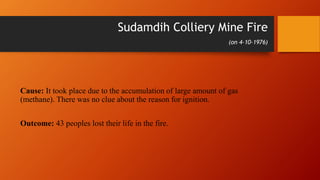 Coal seam fire and spontaneous heating [recovered] | PPTX | Indoor ...