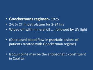 Coal tar in Dermatology, Anand | PPTX