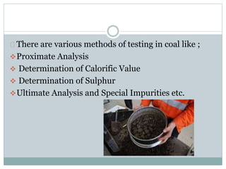 Coal testing | PPTX
