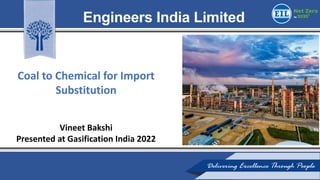 Coal to chemical for import substitution_EIL.pdf