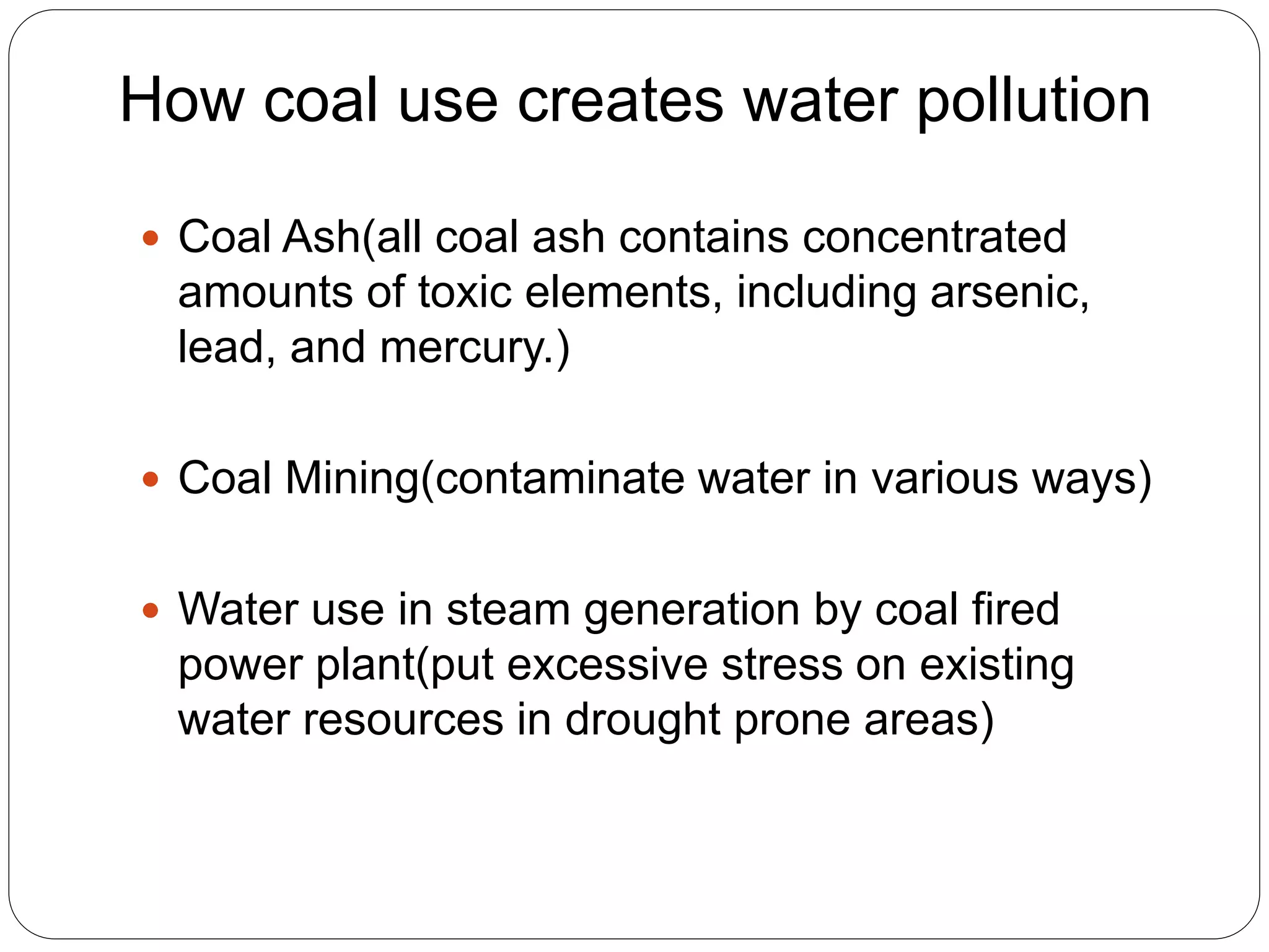 Coal use and water pollution | PPTX