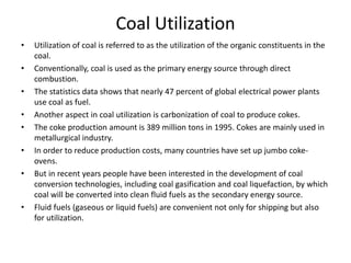 Coal utilization | PPTX