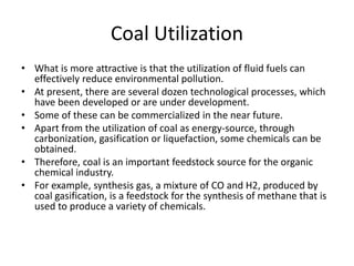 Coal utilization | PPTX