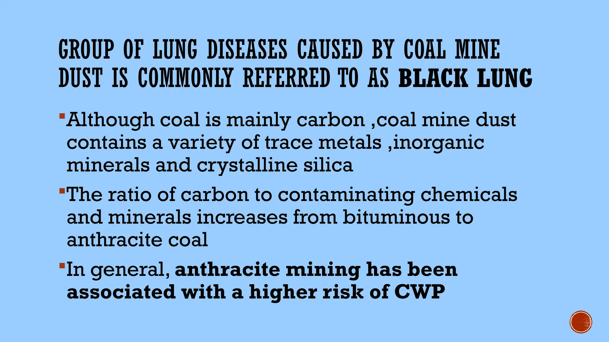 Coal Worker’s Pneumoconiosis bbccaa.pptx