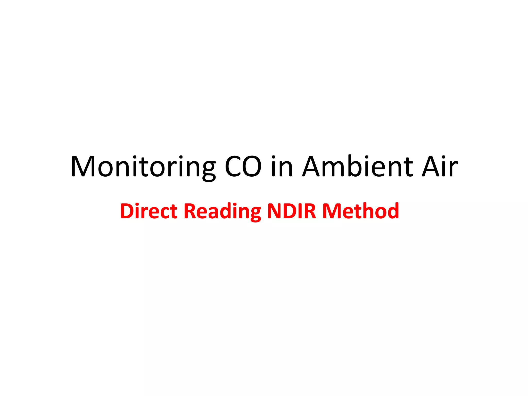 Monitoring CO -NDIR Method | PPT