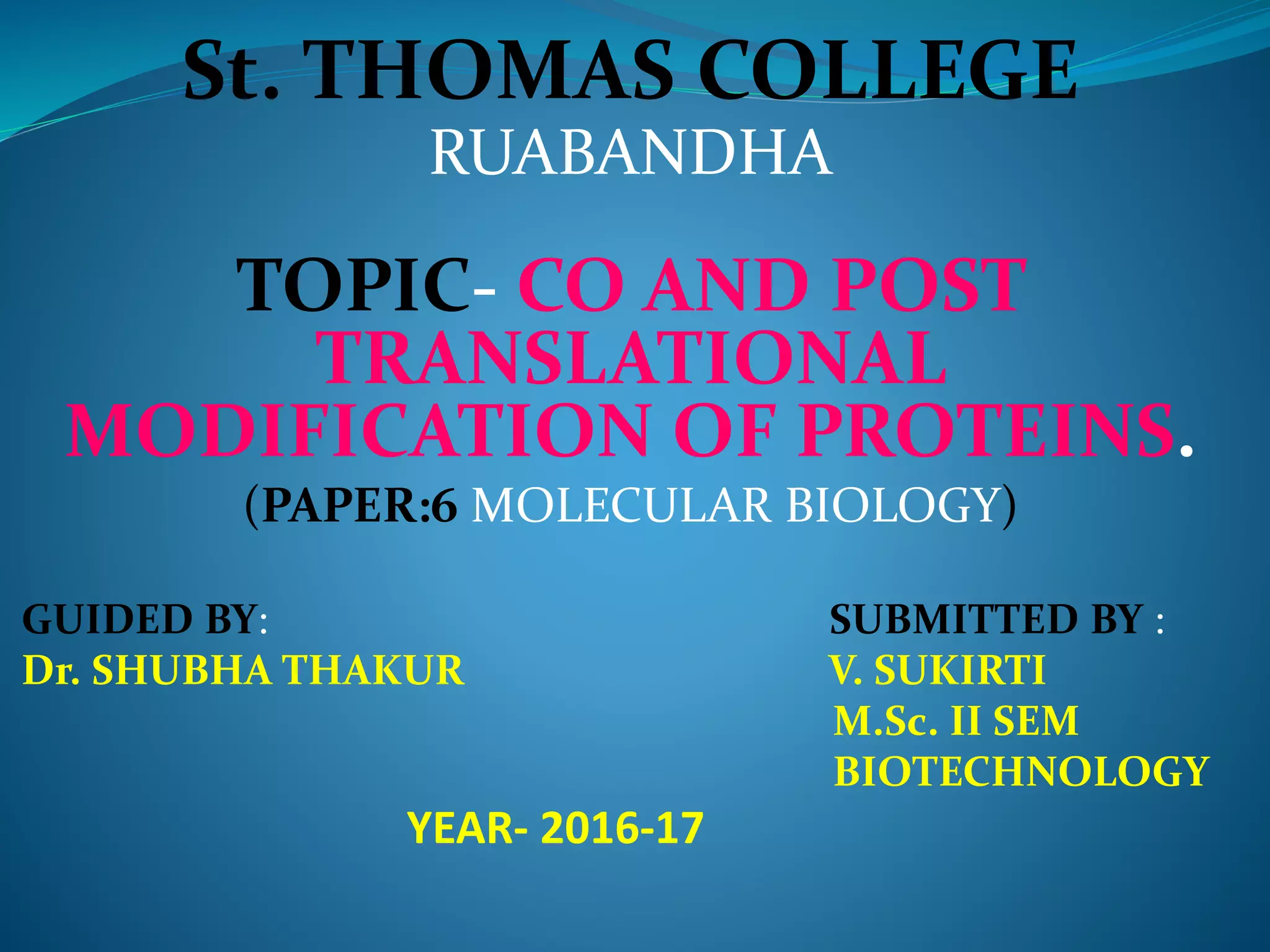 Co and post translationational modification of proteins | PPTX
