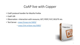 Coap based application for android phones | PPTX | Internet | Computing