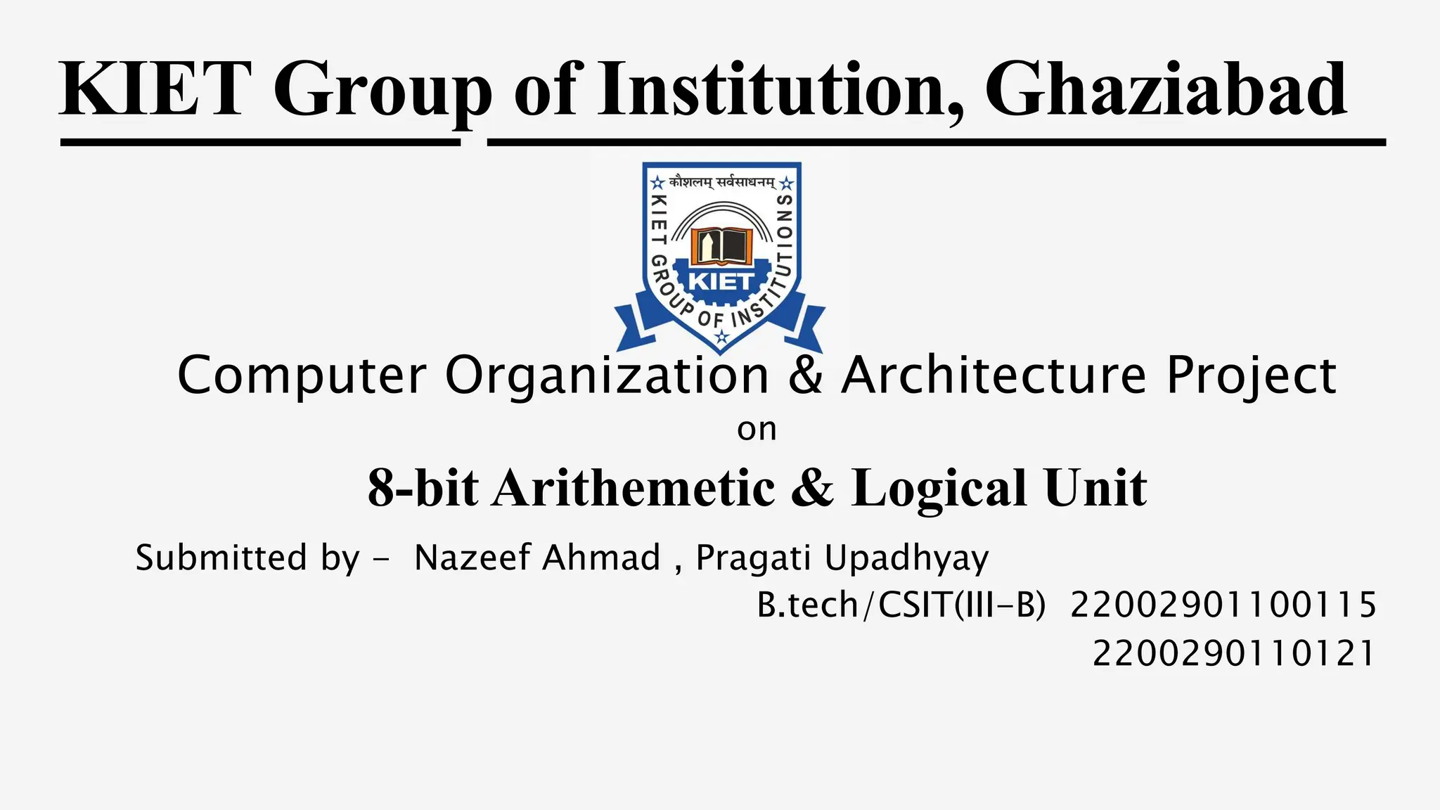 COA PBL, Nazeef & Pragati.ppt this is arithmetic logic unit | PPT