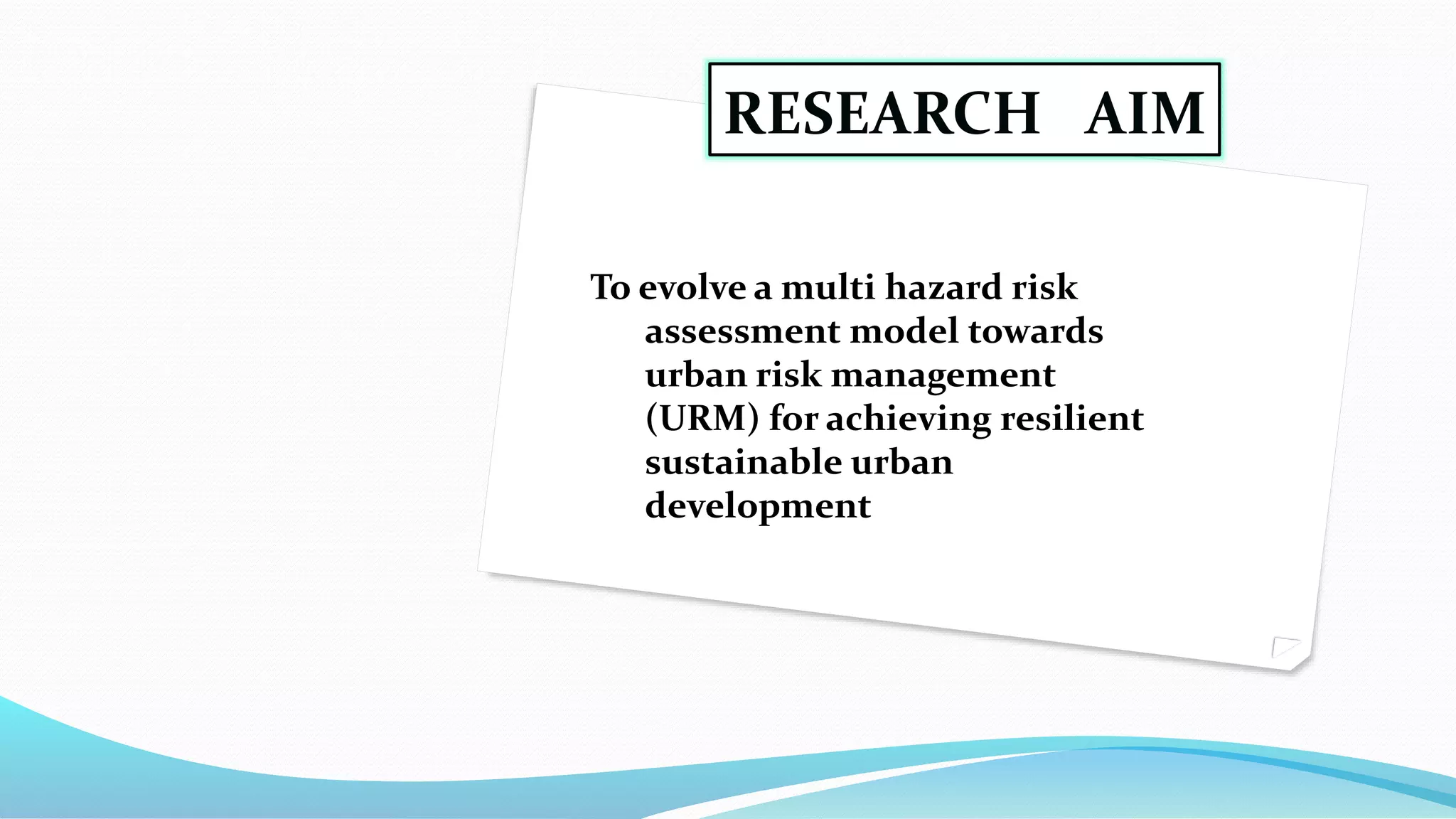 Research model of Multi Hazard Risk Management- Dehradun | PPTX