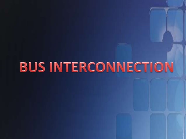 INTERCONNECTION STRUCTURE | PPTX