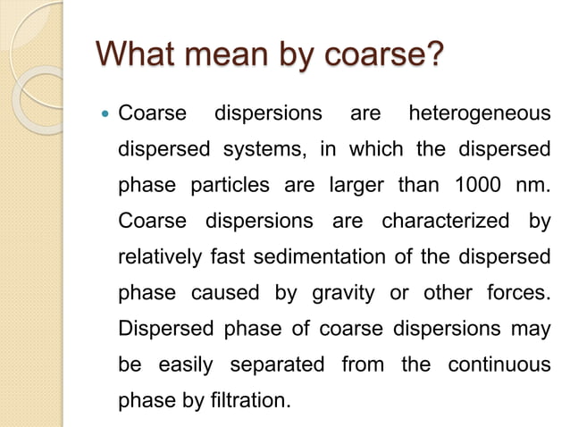 Coarse dispersion | PPTX | Physics | Science
