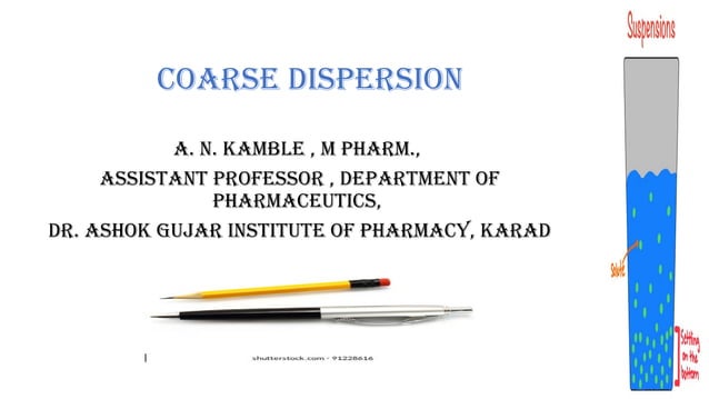 PHYSICAL PHARMACEUTICS II UNIT III PPT coarse dispersion.pptx