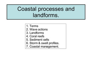 Coastal Processes And Landforms | PPT