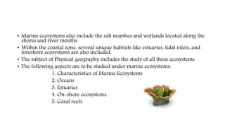 Coastal and marine ecosystem | PPTX