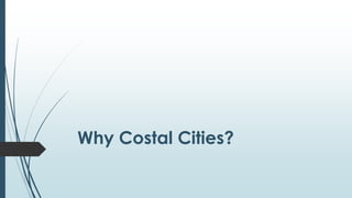 Coastal cities resilience for climate change | PPT