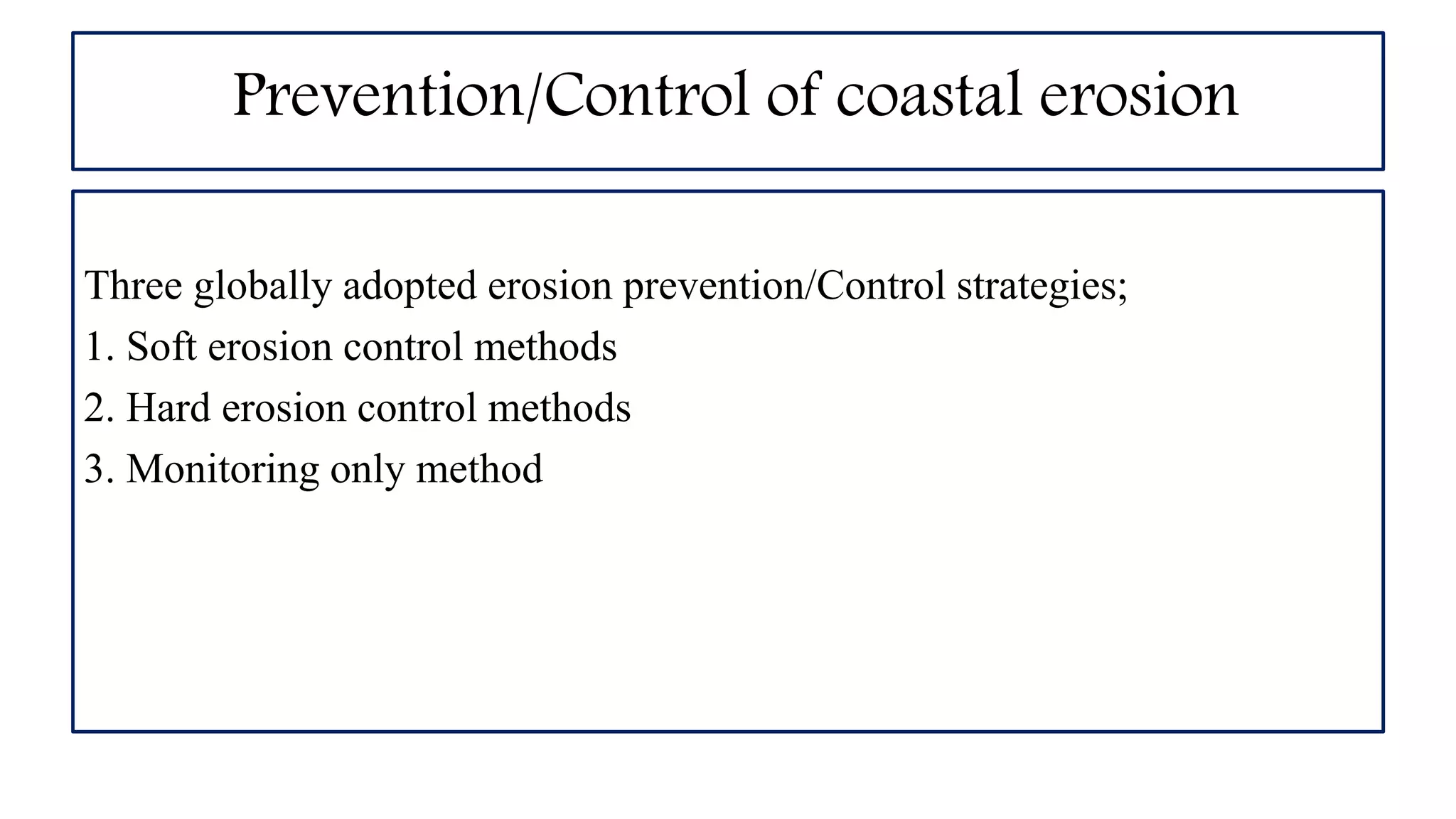 Coastal erosion and control measures | PPTX