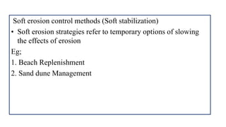 Coastal erosion and control measures | PPTX