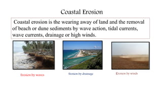 Coastal erosion and control measures | PPTX