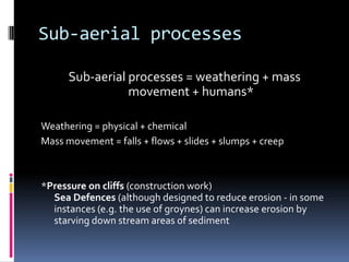 Coastal erosion cliffs etc | PPT