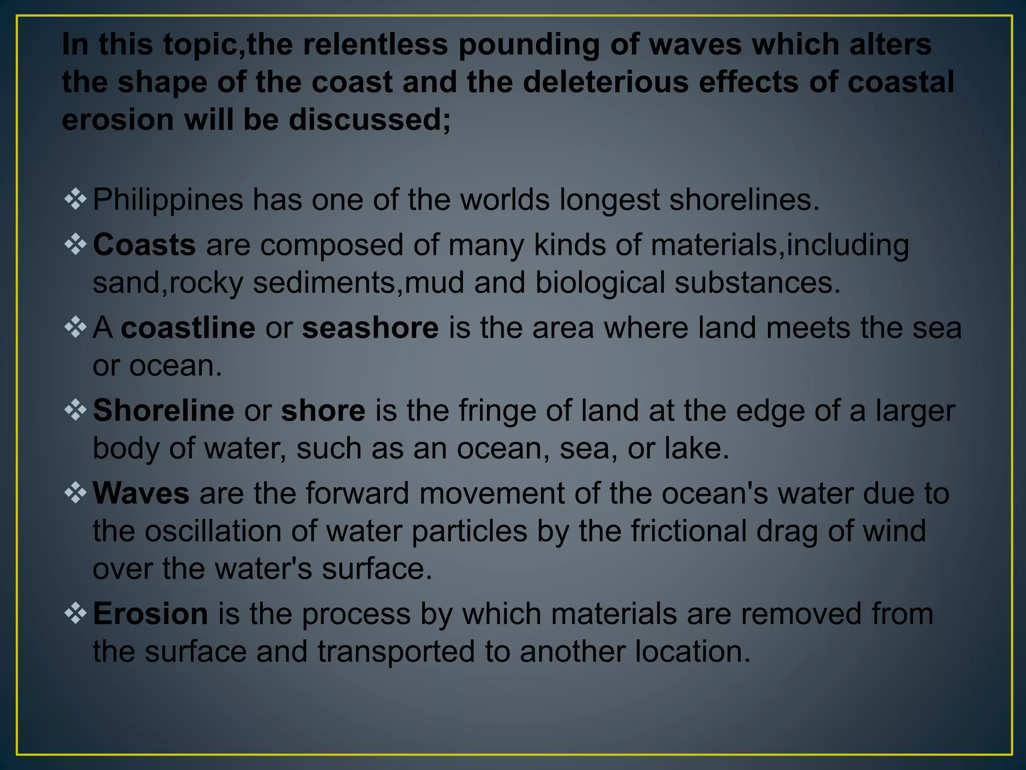 Coastal erosion(final presentation) | PPTX