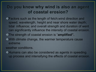 Coastal erosion(final presentation) | PPTX