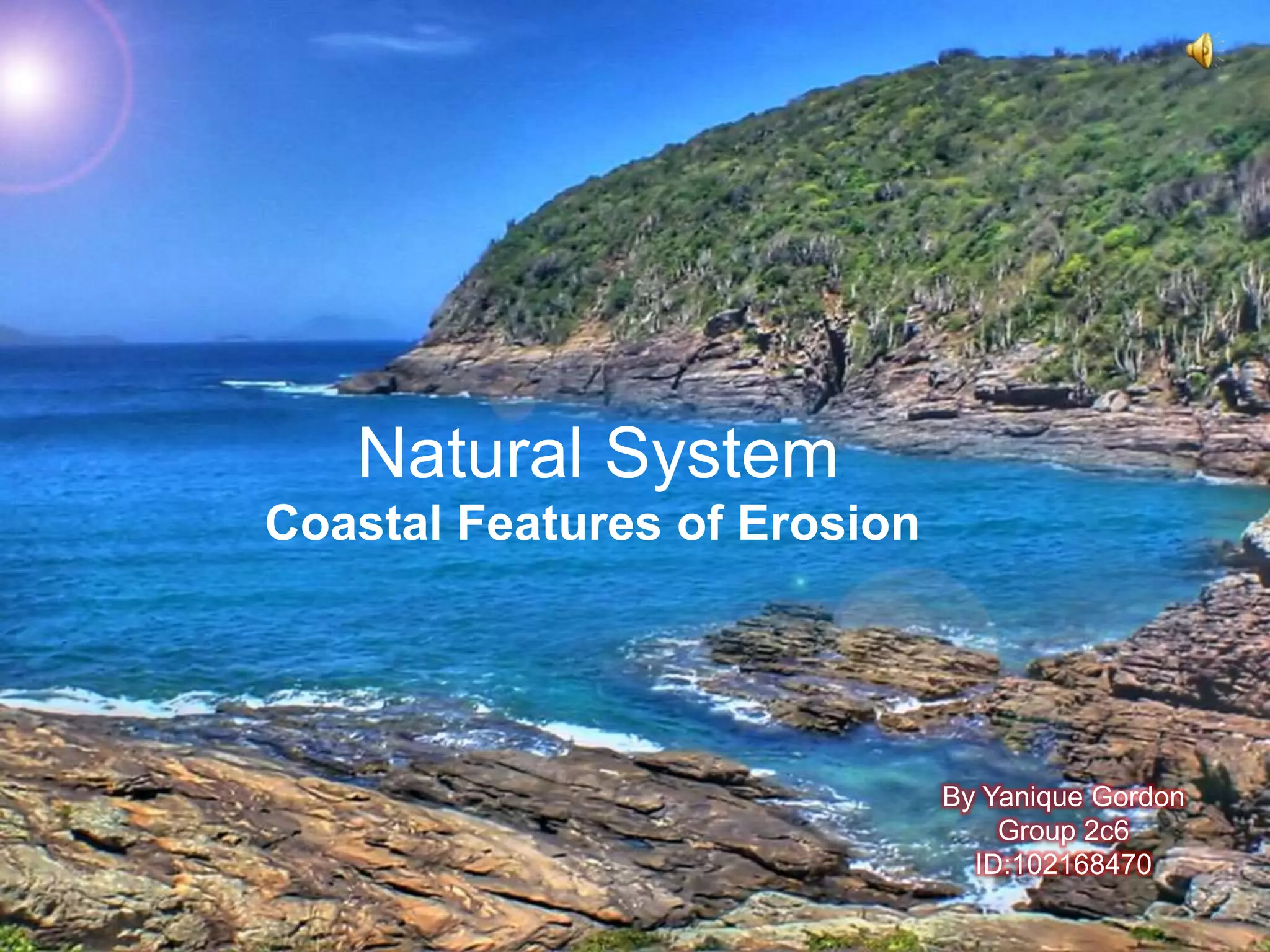 Coastal features of erosion | PPT