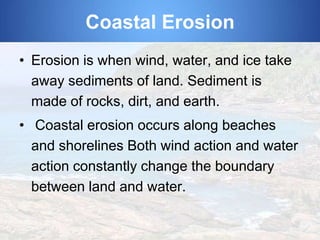 Coastal features of erosion | PPTX