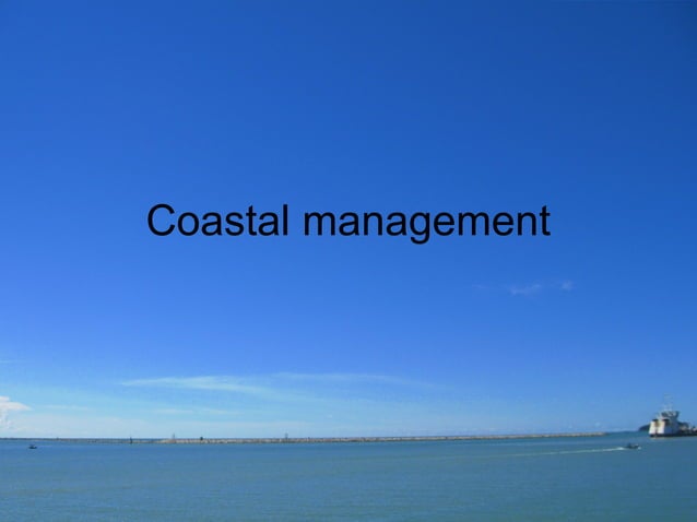 Coastal management | PPT