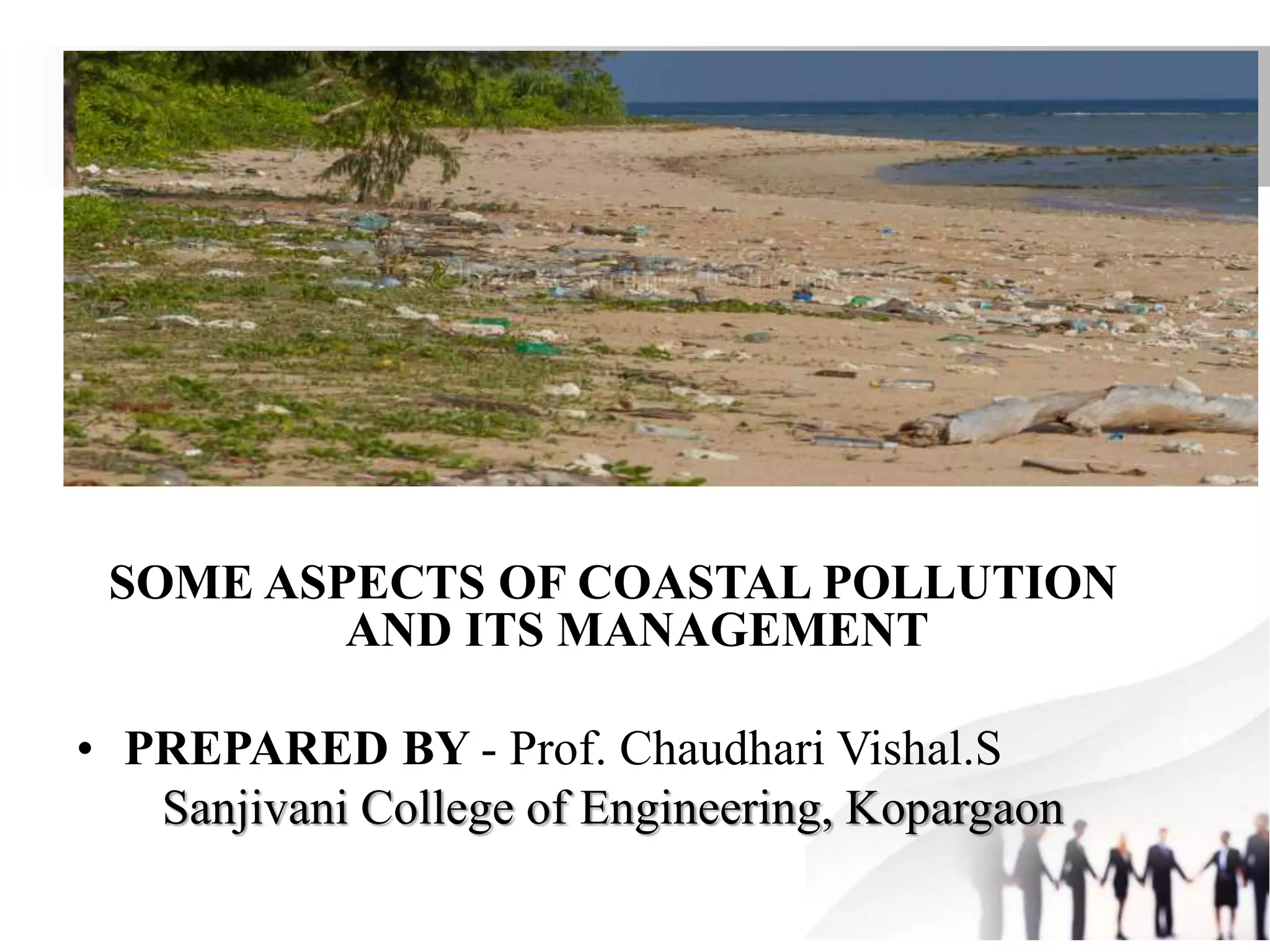 Coastal pollution and management | PPTX