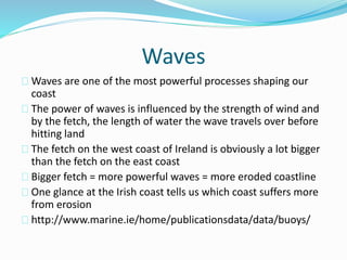 Coastal processes | PPTX
