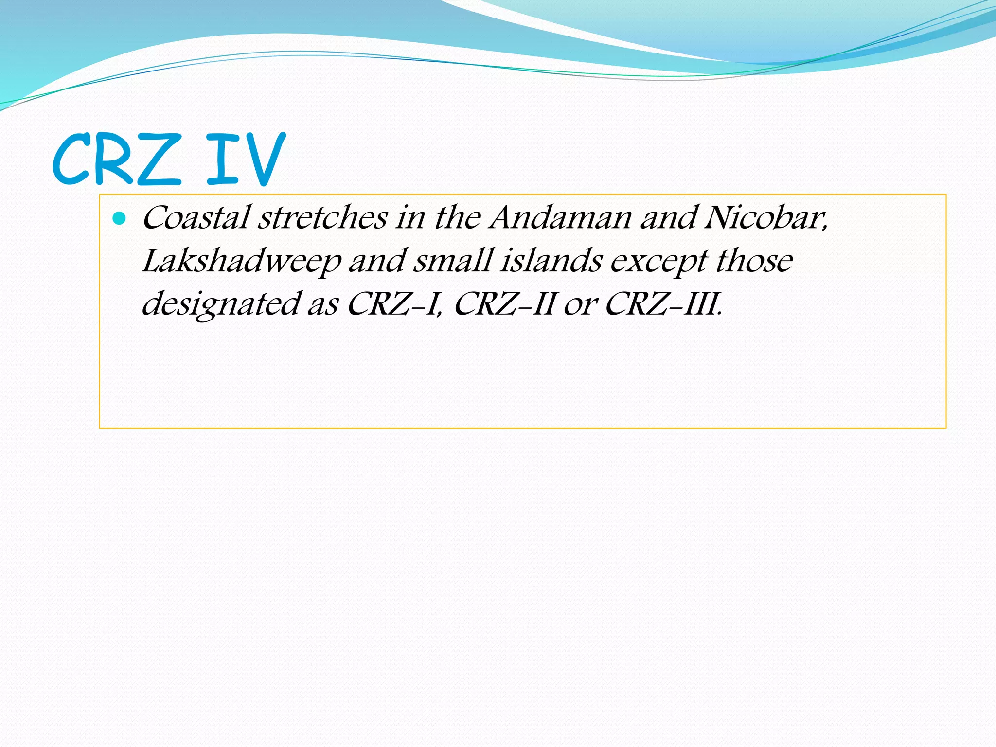 Coastal regulation zone | PPTX