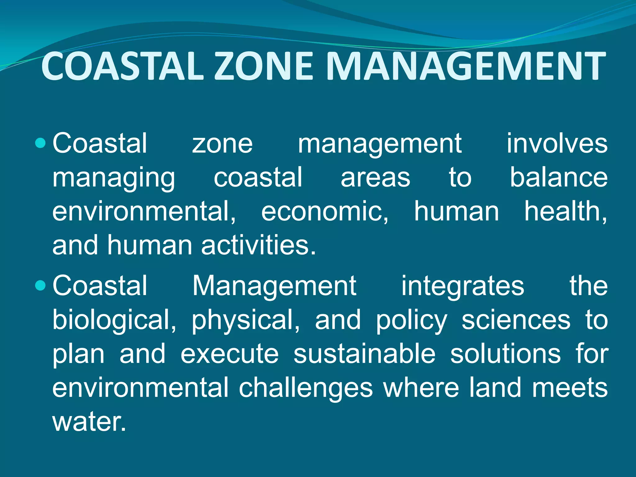 Coastal zone management | PPTX