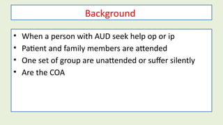 COA children of alcoholics ppt COA problem week | PPT