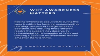 COA children of alcoholics ppt COA problem week | PPTX