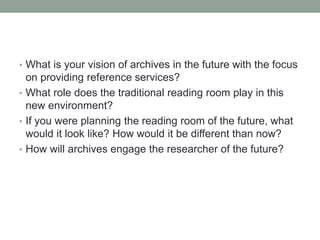 Archival Reference in the Future | PPT