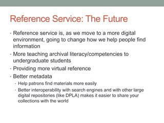 Archival Reference in the Future | PPT