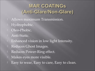 Coatings applied to spectacle lenses | PPT