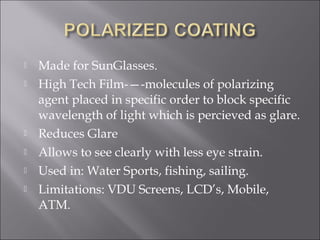Coatings applied to spectacle lenses | PPT