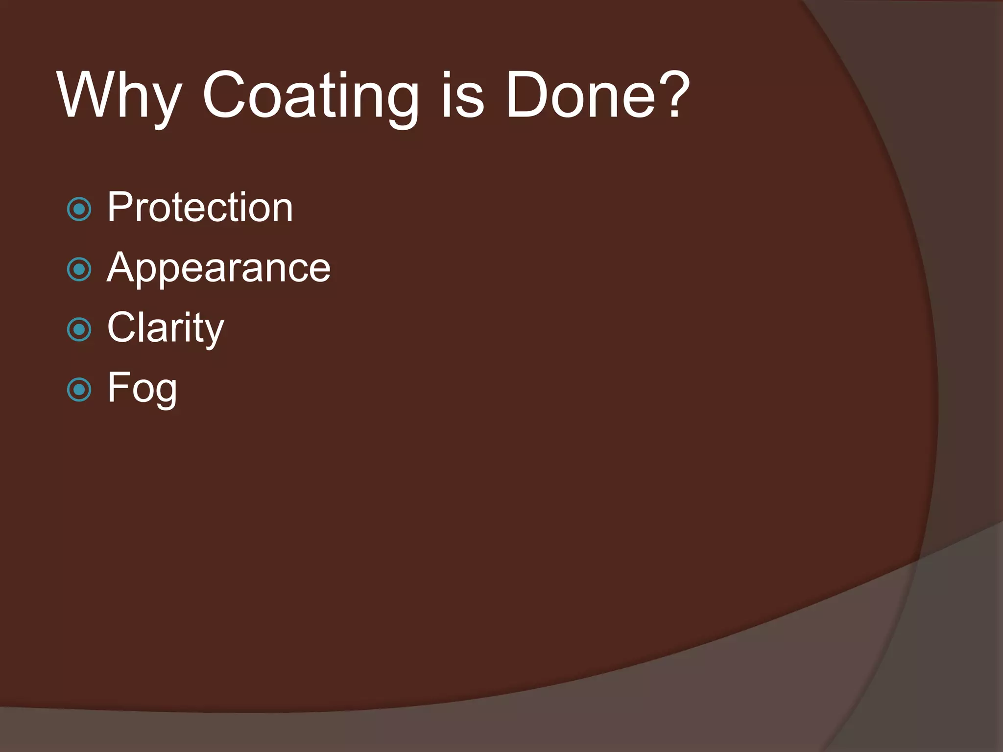 TYPES OF COATINGS APPLIED TO SPECTACLE LENSES | PPTX