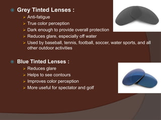TYPES OF COATINGS APPLIED TO SPECTACLE LENSES | PPTX