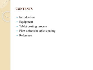 Tablet Coating technology ppt | PPTX
