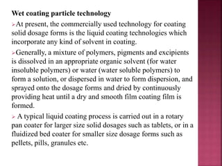 Coating technology m.pharmacy 1st year | PPTX